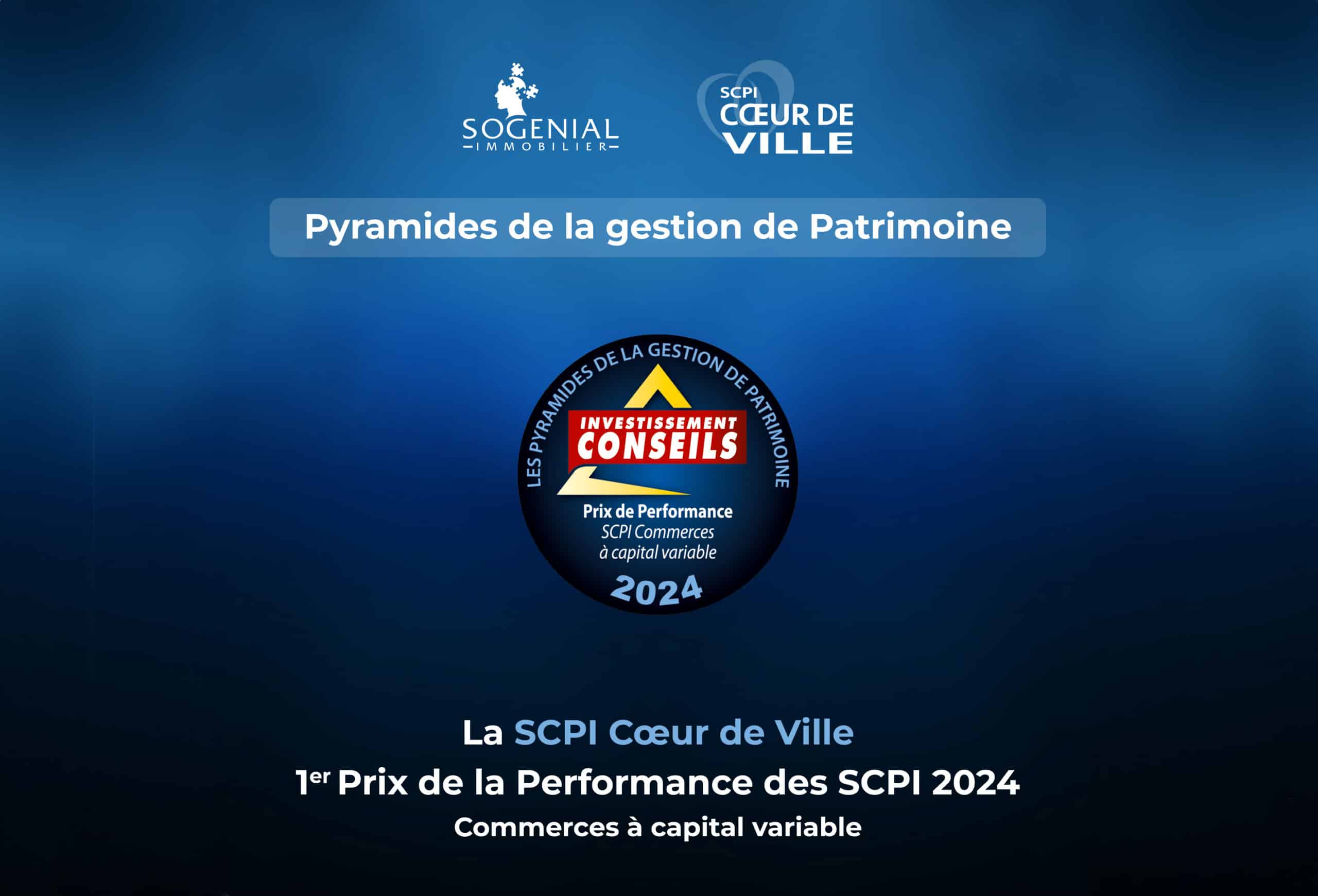 LES PYRAMIDES DE LA GESTION, la SCPI CŒUR DE VILLE a obtenu le 1er PRIX ...